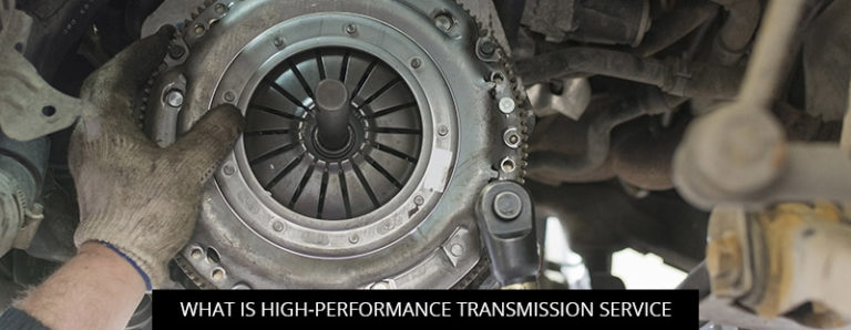 What Is High-Performance Transmission Service? - Mister Transmission