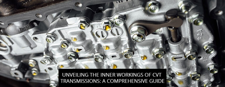 Unveiling The Inner Workings Of CVT Transmissions: A Comprehensive ...